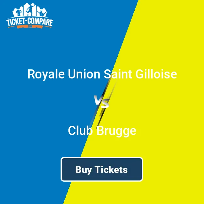 Royale Union Saint Gilloise vs Club Brugge Tickets
